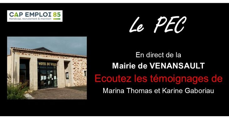 LE PEC : épisode 5 - Cap emploi 85