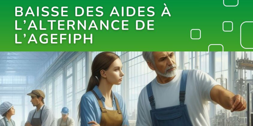 Les aides à l'alternance de l'Agefiph revues à la baisse - Cap emploi 85